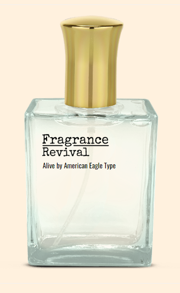 Alive by American Eagle Type - Fragrance Revival