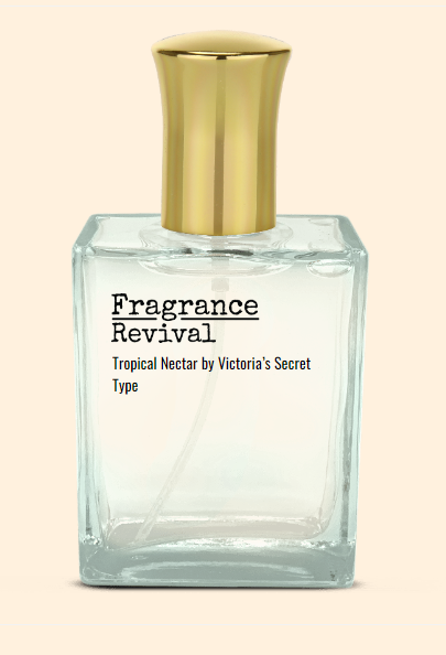 Tropical Nectar by Victoria’s Secret Type - Fragrance Revival