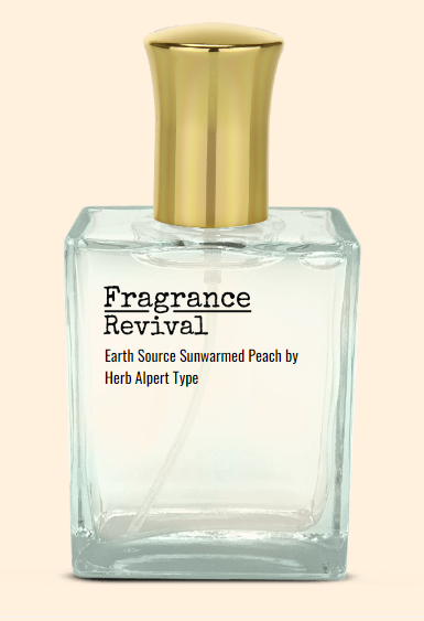 Earth Source Sunwarmed Peach by Herb Alpert Type - Fragrance Revival