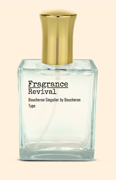 Boucheron Singulier by Boucheron Type - Fragrance Revival