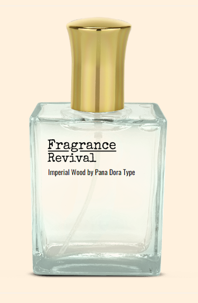 Imperial Wood by Pana Dora Type - Fragrance Revival