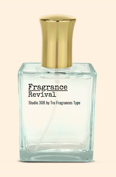 Studio 308 by Tru Fragrance Type - Fragrance Revival