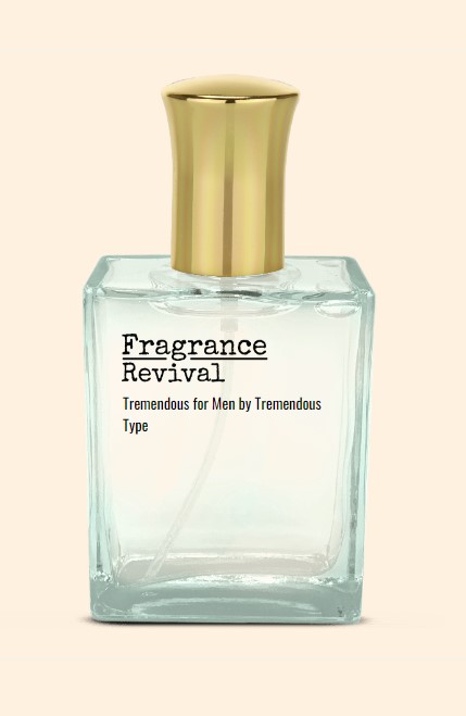 Tremendous for Men by Tremendous Type - Fragrance Revival