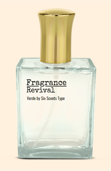 Verde by Six Scents Type - Fragrance Revival