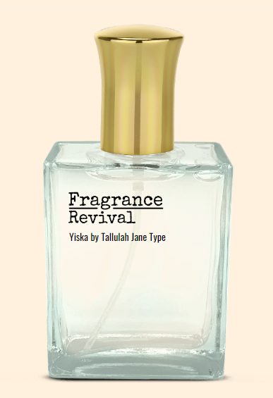 Yiska by Tallulah Jane Type - Fragrance Revival