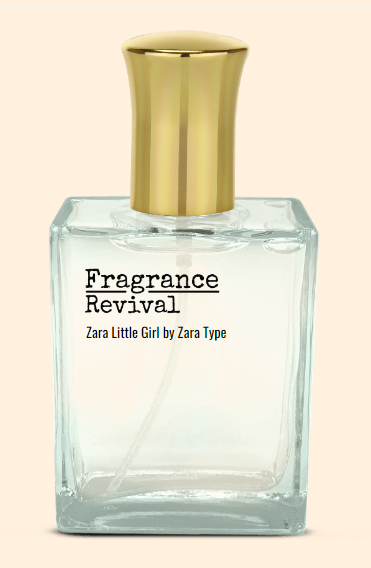 Zara Little Girl by Zara Type - Fragrance Revival Zara Little Girl by Zara Type - Fragrance Revival
