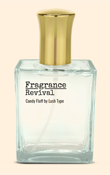 Candy Fluff by Lush Type - Fragrance Revival