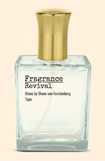 Diane by Diane von Furstenberg Type - Fragrance Revival