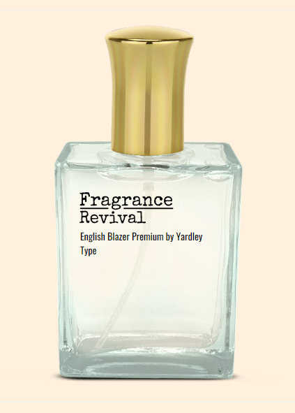 English Blazer Premium by Yardley Type - Fragrance Revival