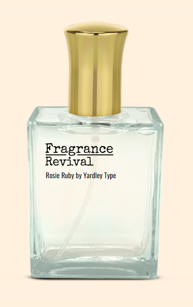 Rosie Ruby by Yardley Type - Fragrance Revival