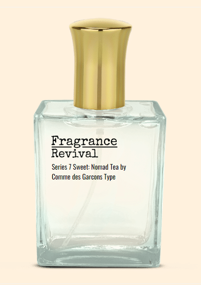 Series 7 Sweet: Nomad Tea by Comme des Garcons Type - Fragrance Revival