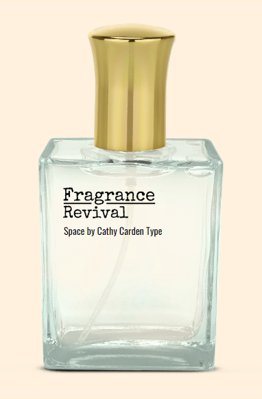 Space by Cathy Carden Type - Fragrance Revival