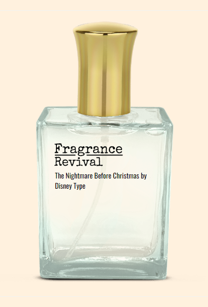 The Nightmare Before Christmas by Disney Type - Fragrance Revival