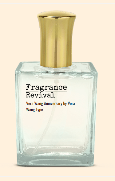 Vera Wang Anniversary by Vera Wang Type - Fragrance Revival