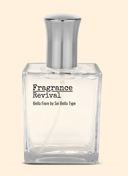 Bella Fiore by Sei Bella Type - Fragrance Revival