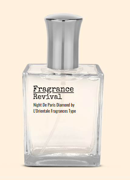 Night De Paris Diamond by L’Orientale Fragrances Type - Fragrance Revival