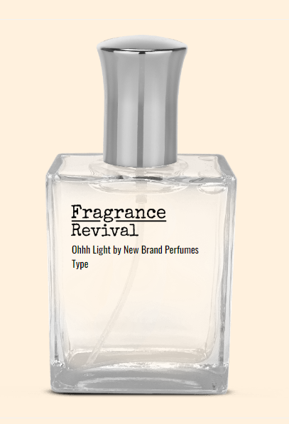 Ohhh Light by New Brand Perfumes Type - Fragrance Revival
