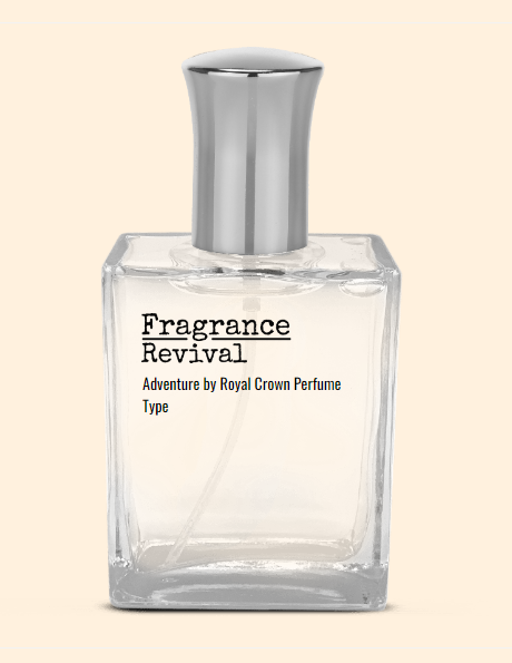 Adventure by Royal Crown Perfume Type - Fragrance Revival