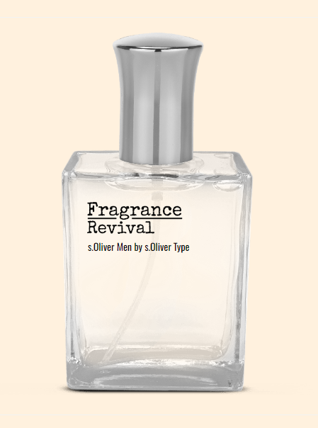 s.Oliver Men by s.Oliver Type - Fragrance Revival